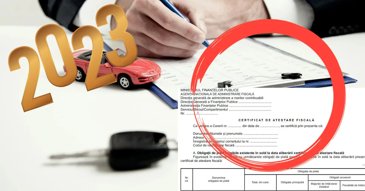 Certificatul fiscal nu mai este obligatoriu pentru vânzarea auto din ...